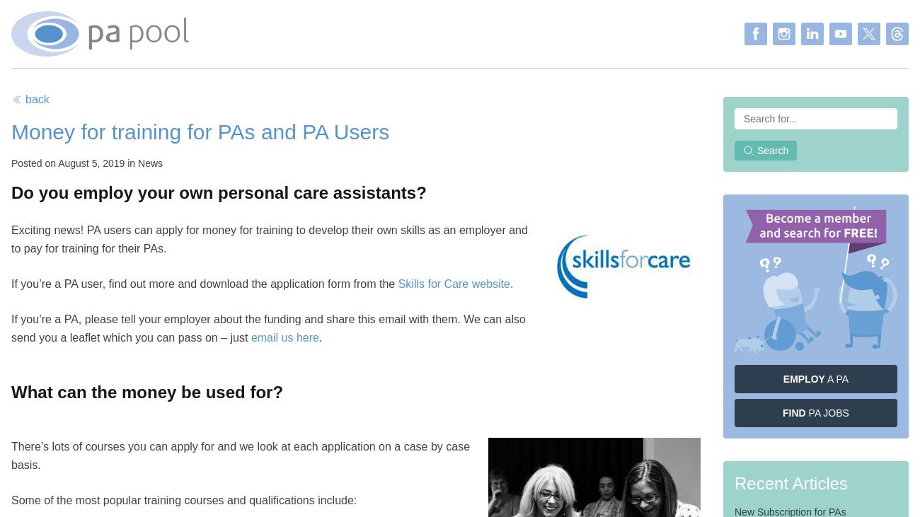 PA Pool - Money for training for PAs and PA Users